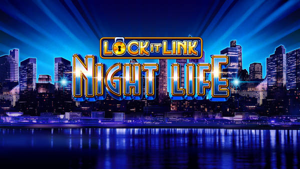 Spillemaskinen Lock it Link Night Life | nye expekt
